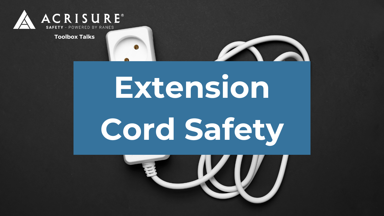 Extension Cord Safety Toolbox Talk - Ranes